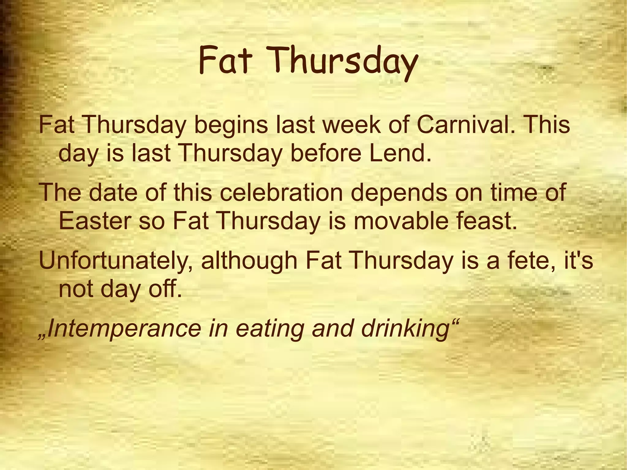 Fat thursday | ODP