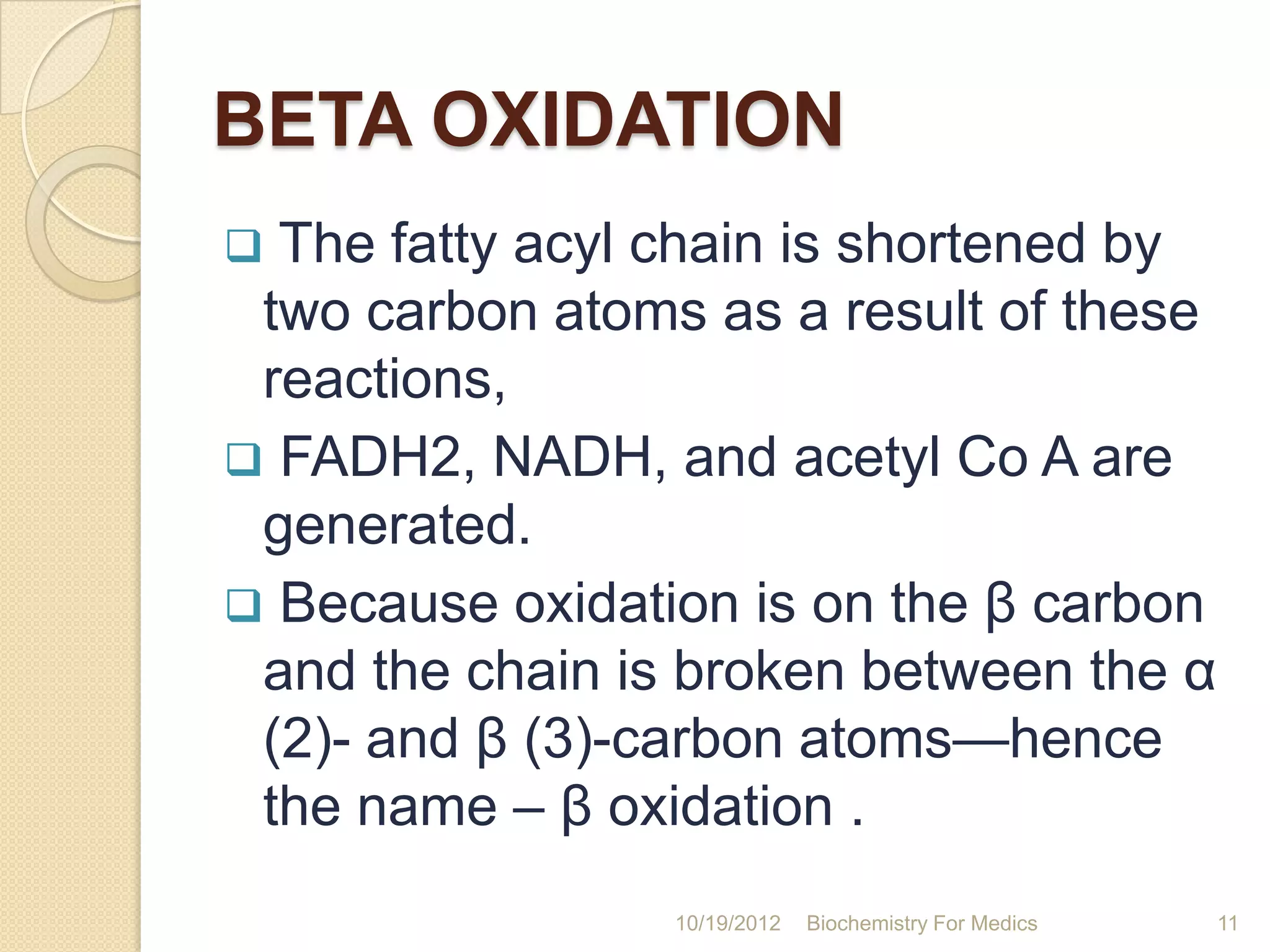 Fatty acid oxidation | PPTX | Chemistry | Science