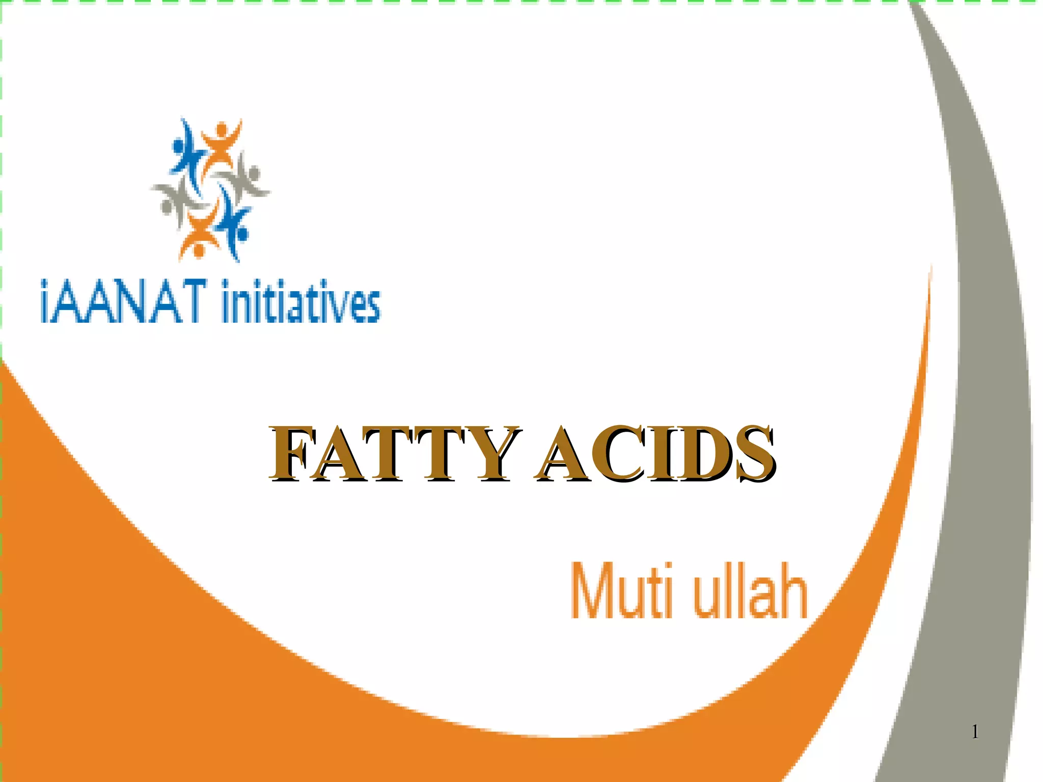 Fatty acids | PPT