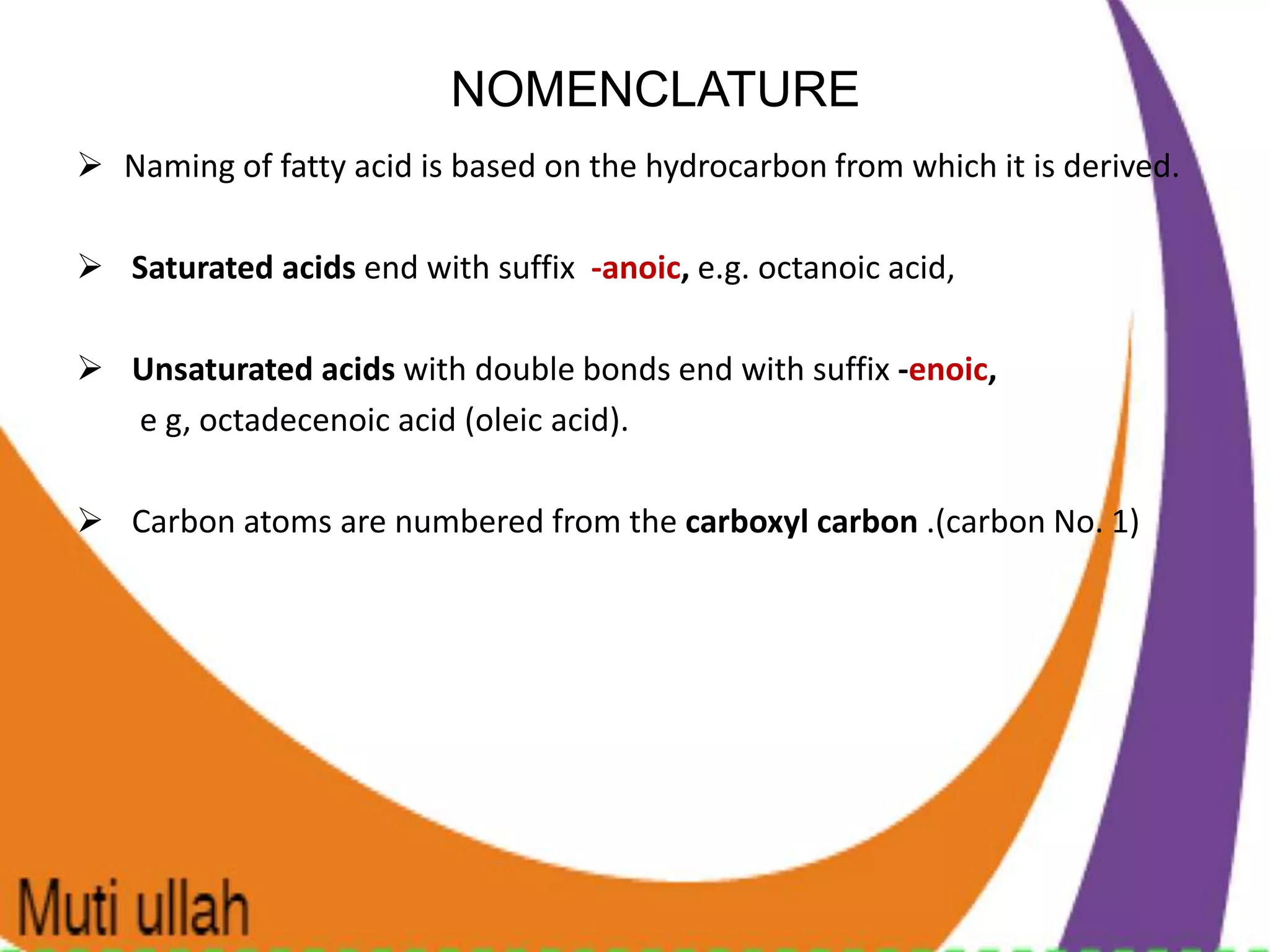 Fatty acids, omega 6 fatty acids, classification of fatty acids | PPTX