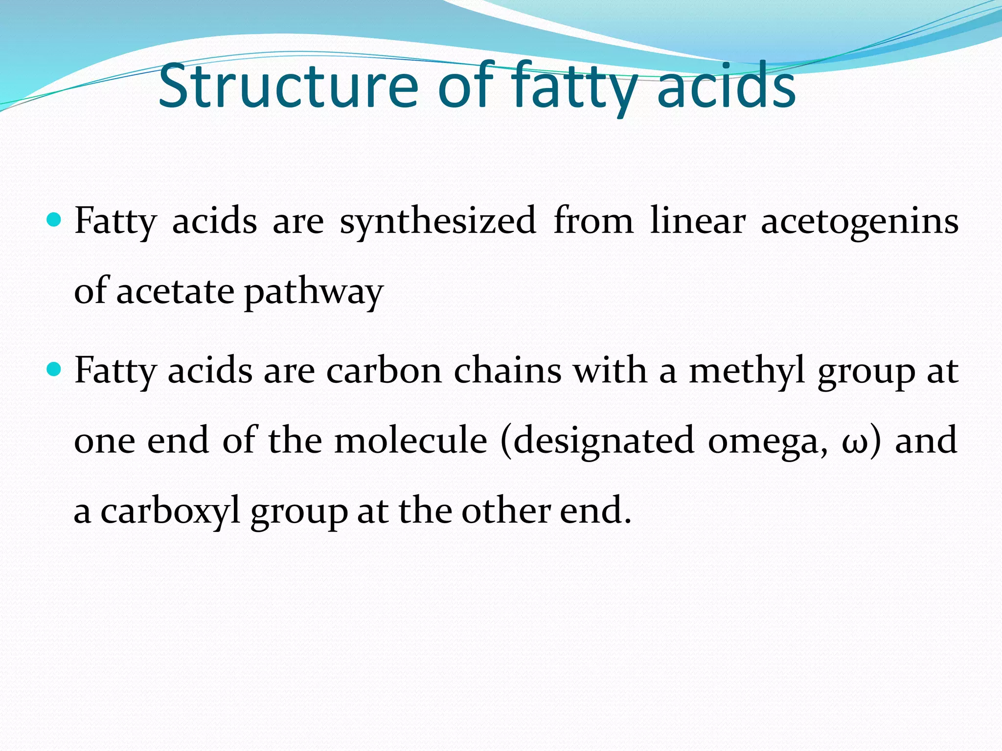 Fatty acids | PPTX