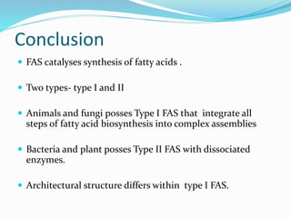 Fatty acid synthase | PPTX