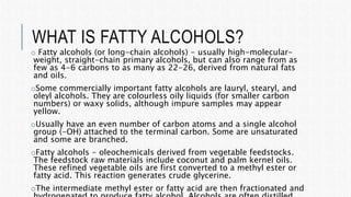 Fatty alcohols | PPTX