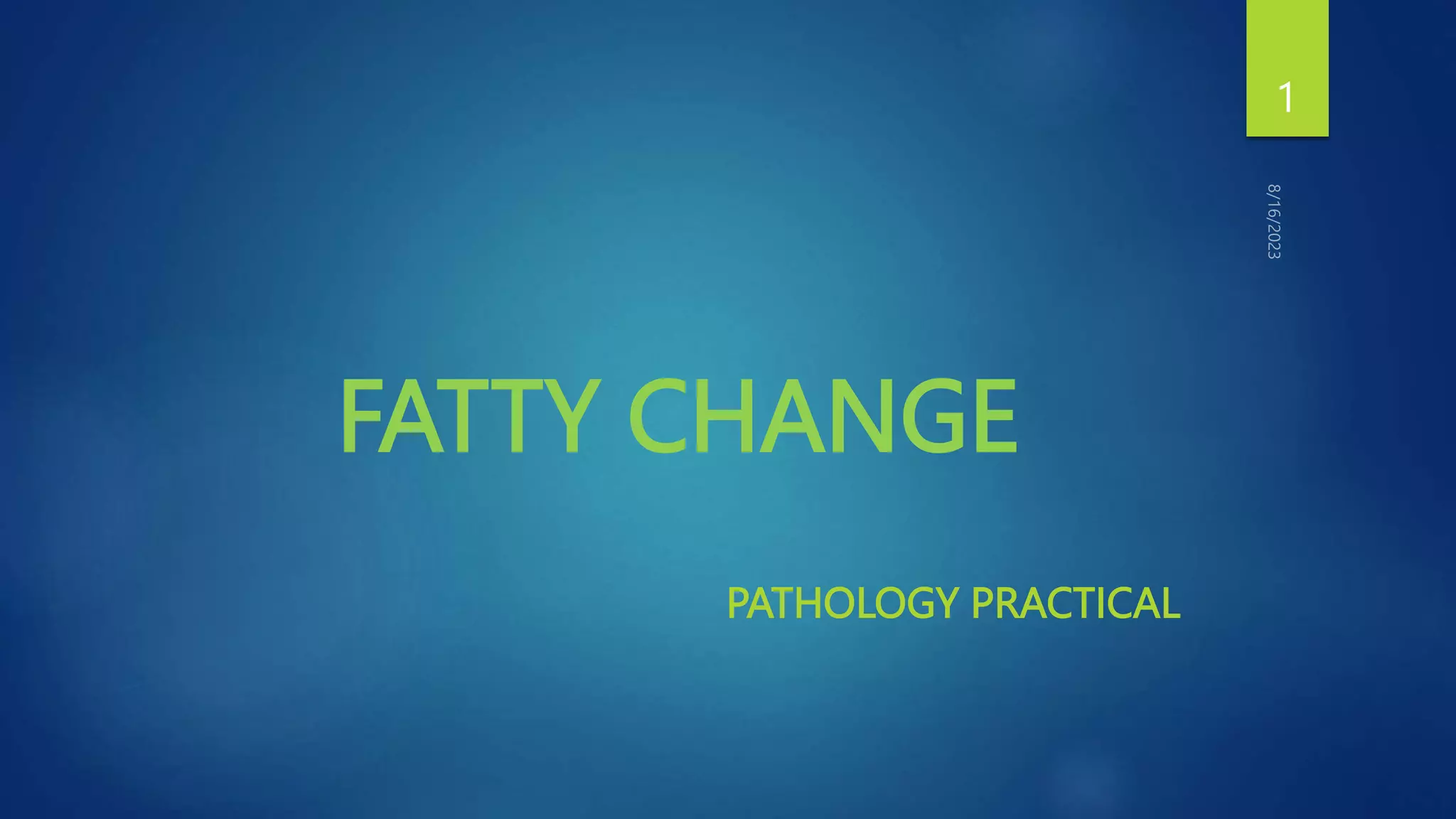 fatty change.pptx