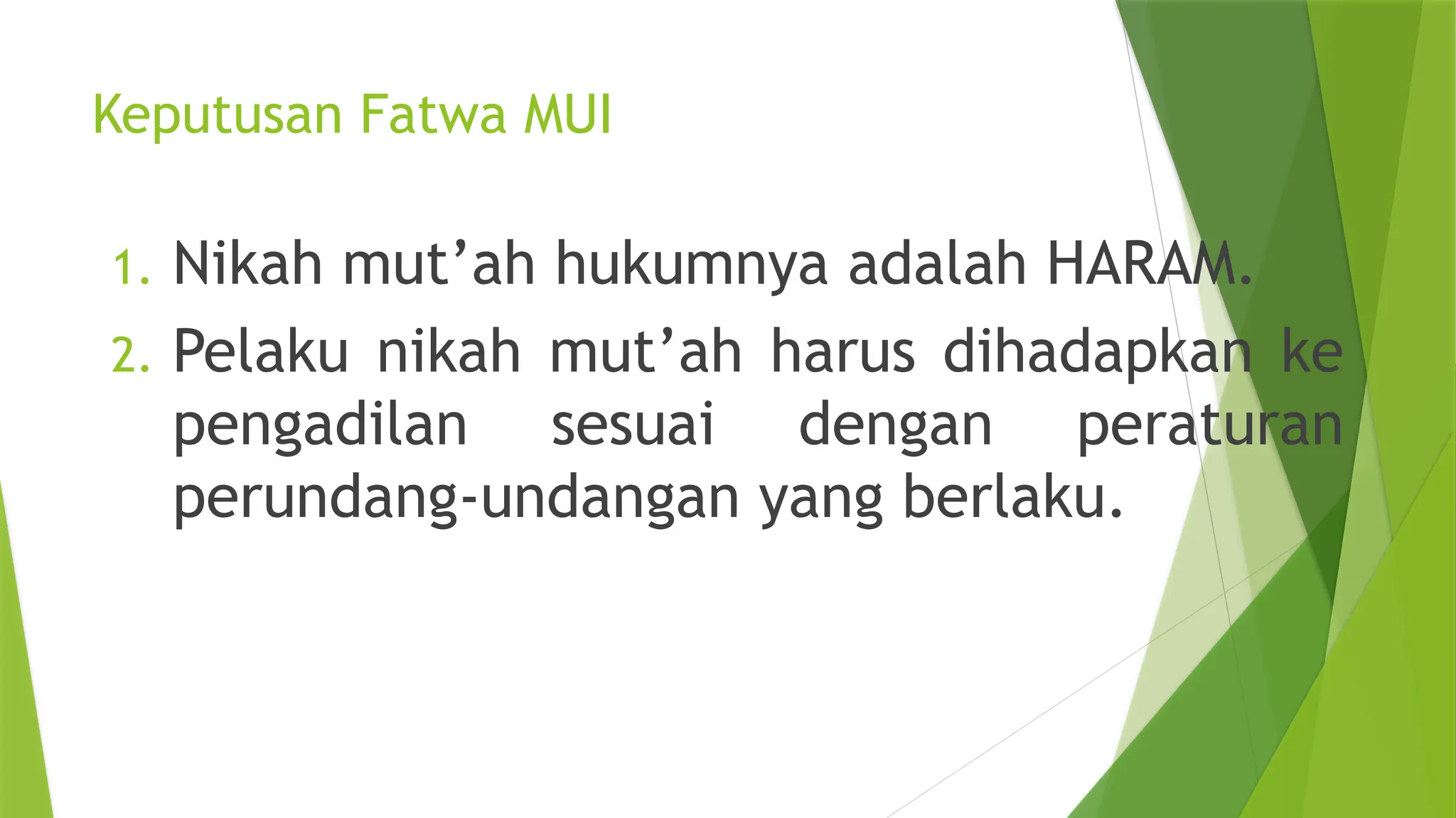 merupakan FATWA MUI TENTANG NIKAH MUT’AH.pptx
