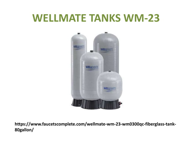 WELLMATE TANKS WM-12 - Faucetscomplete | PPTX