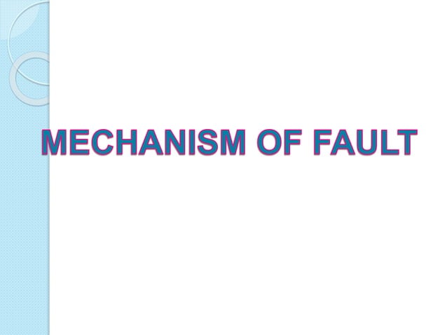 Fault'classification of fault and mechanism of faulting | PPTX ...