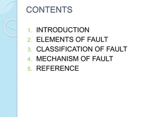 Fault'classification of fault and mechanism of faulting | PPTX