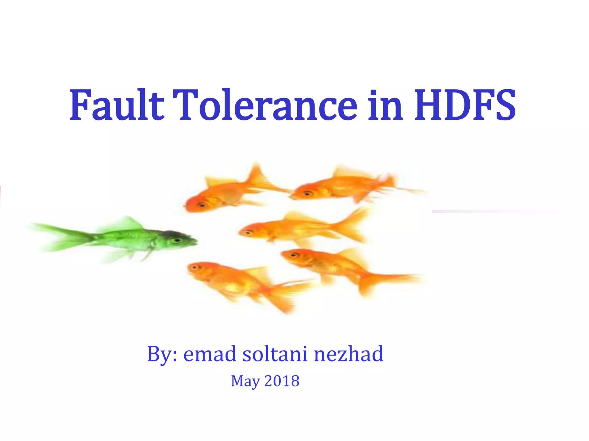 Fault Tolerance in HDFS | PPTX