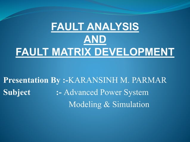 FAULT ANALYSIS AND FAULT MATRIX DEVELOPMENT | PPTX | Chemistry | Science