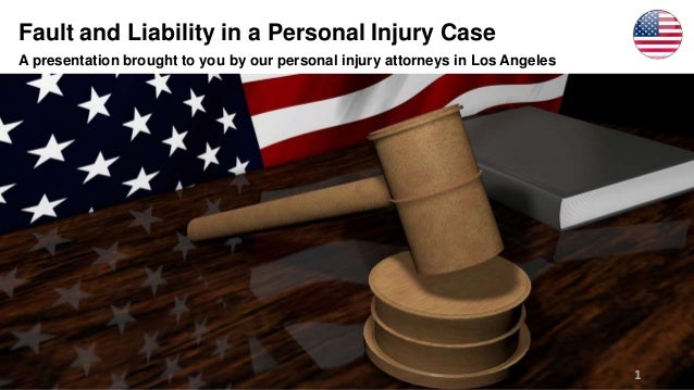 Fault and Liability in a Personal Injury Case