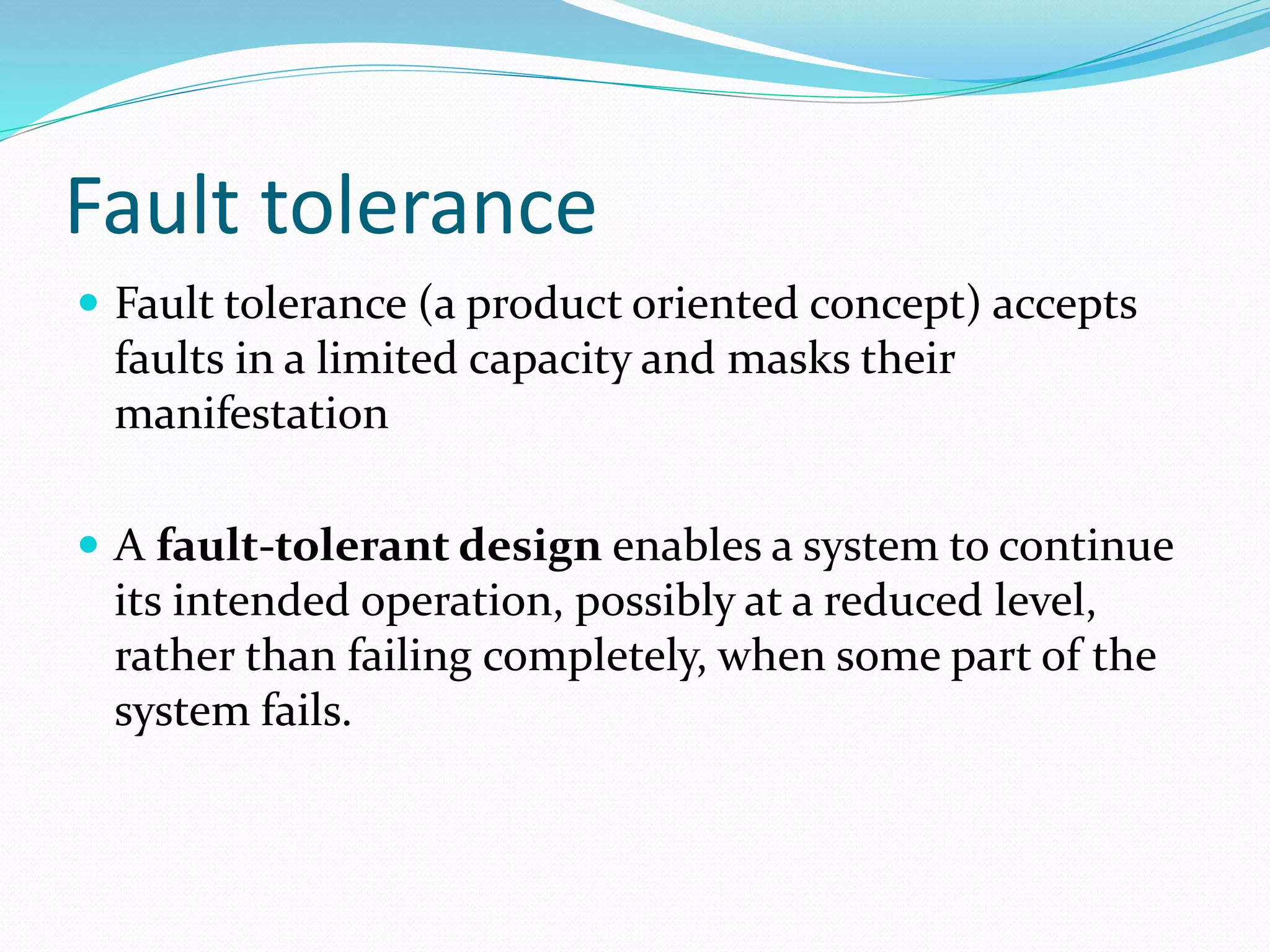 Fault avoidance and fault tolerance | PPTX