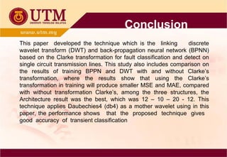 FAULT DETECTION AND CLASSIFICATION ON SINGLE CIRCUIT TRANSMISSION LINE USING DISCRETE WAVELET ...