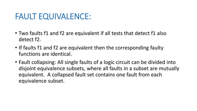 Fault equivalence and fault location | PPTX | Computing | Technology & Computing