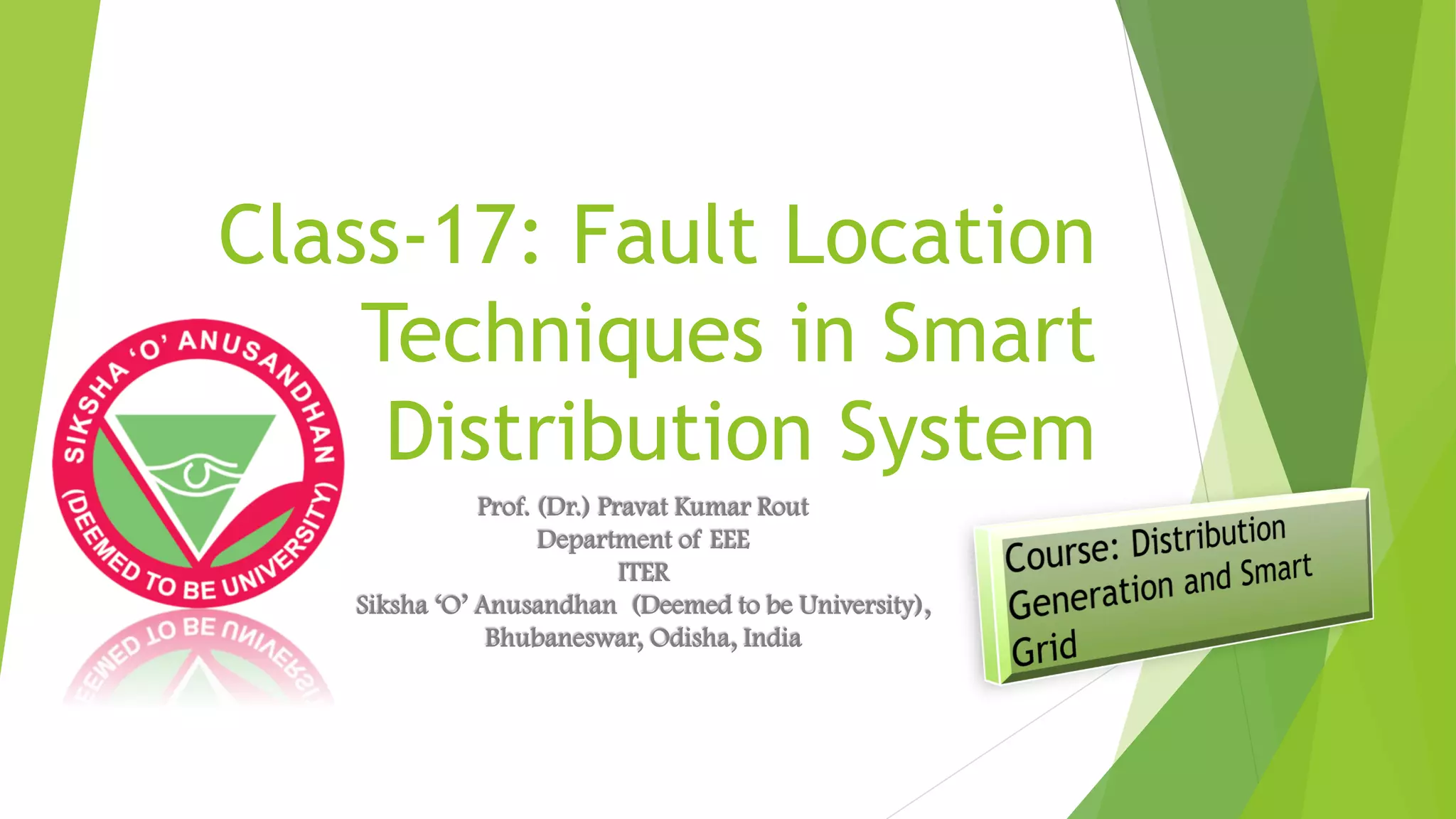 Fault Location Techniques In Smart Distribution System Ppt
