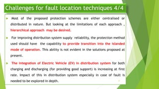 Fault location techniques in smart distribution system | PPT