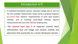 Fault location techniques in smart distribution system | PPT