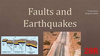 Faults and earthquakes 6th | PPT
