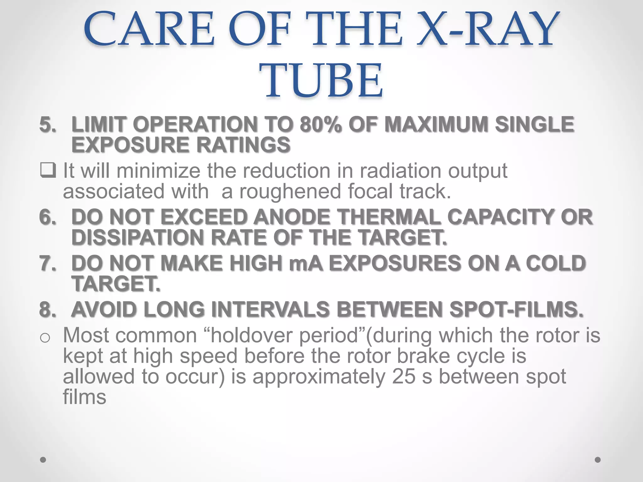 Faults in x ray tube and its care | PPTX