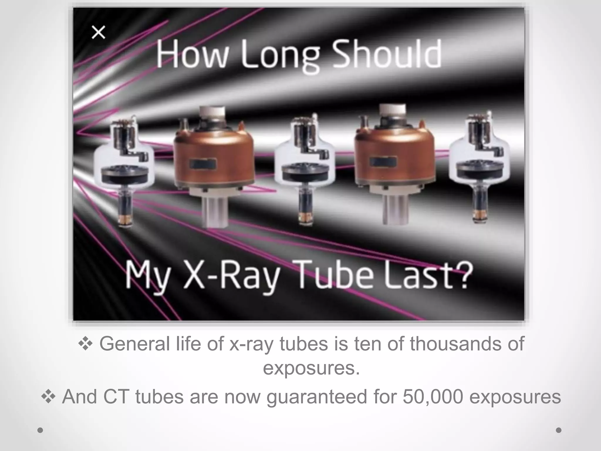 Faults in x ray tube and its care | PPTX