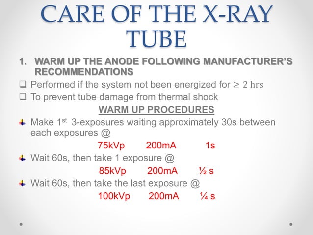Faults in x ray tube and its care | PPTX