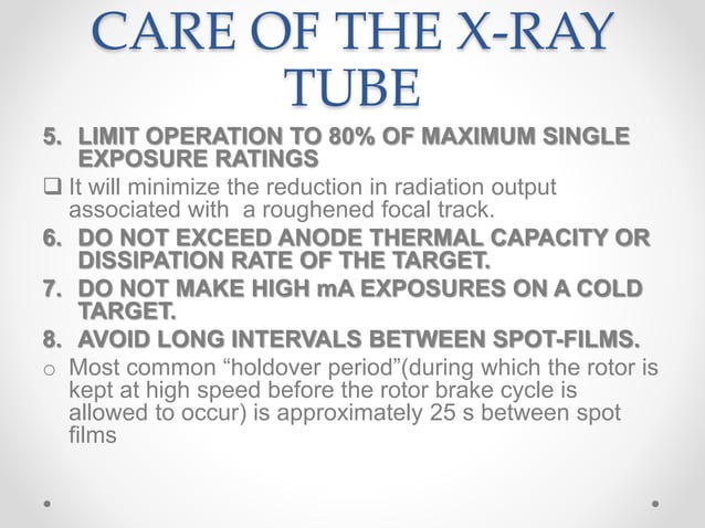 Faults in x ray tube and its care | PPTX