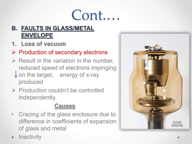 Faults in x ray tube and its care | PPTX