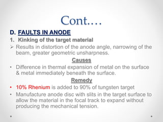 Faults in x ray tube and its care | PPTX