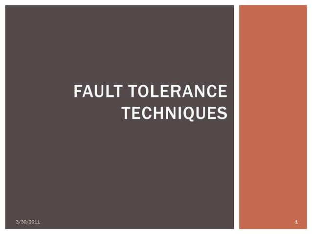 Fault tolerance techniques tsp | PPT