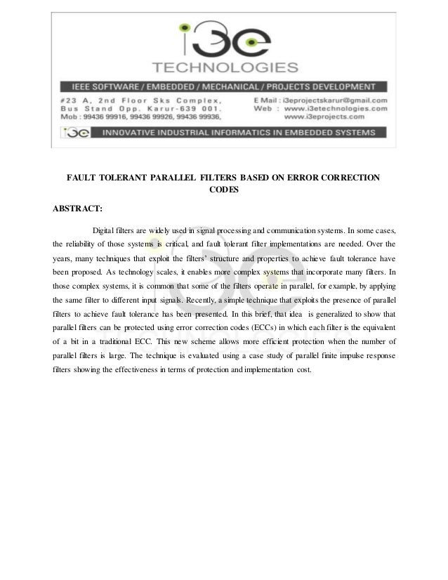 Fault Tolerant Parallel Filters Based On Error Correction Codes