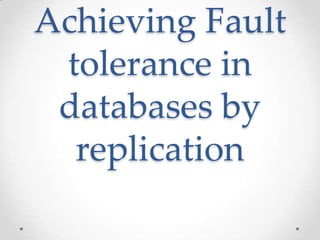 Fault tolerant presentation | PPT
