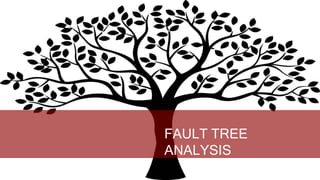 Fault Tree Analysis.pptx