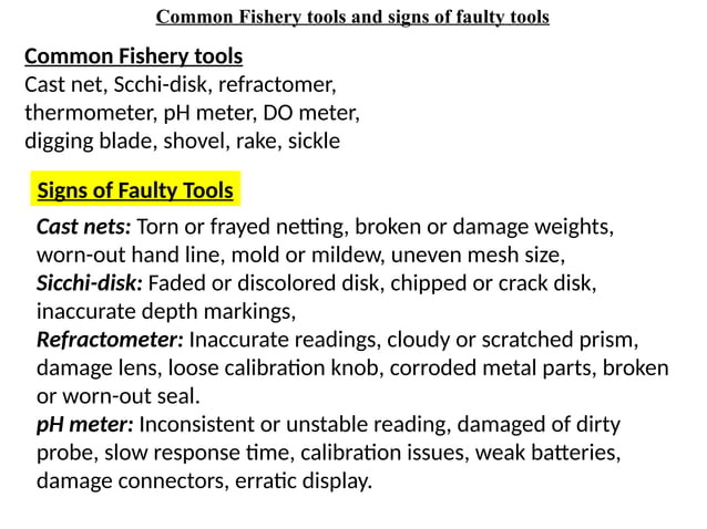 FAULTY AND DEFECTIVE TOOLS AQUACULTURE 7 | PPT