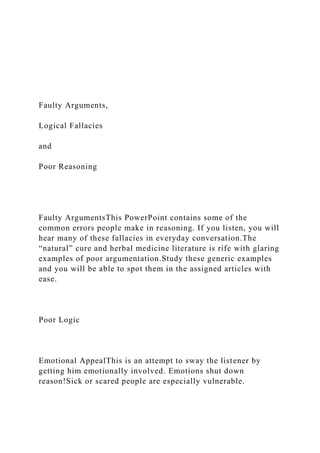 Faulty Arguments,Logical Fallacies and Poor Re.docx