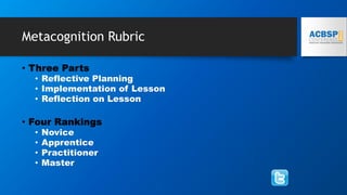 Improving Faculty Metacognition for 21st Century Learning | PPT