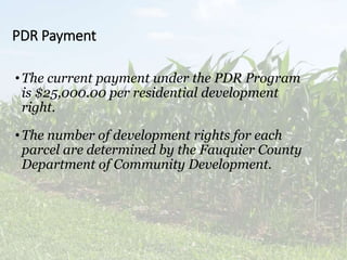 Fauquier County Purchase of Development Rights (PDR) Program | PPT