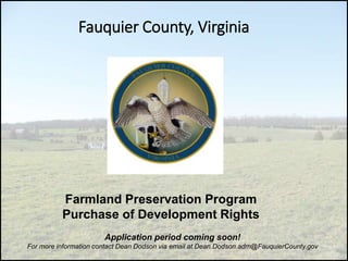 Fauquier County Purchase of Development Rights (PDR) Program | PPT