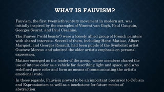 Fauvism- Henri Matisse | PPTX