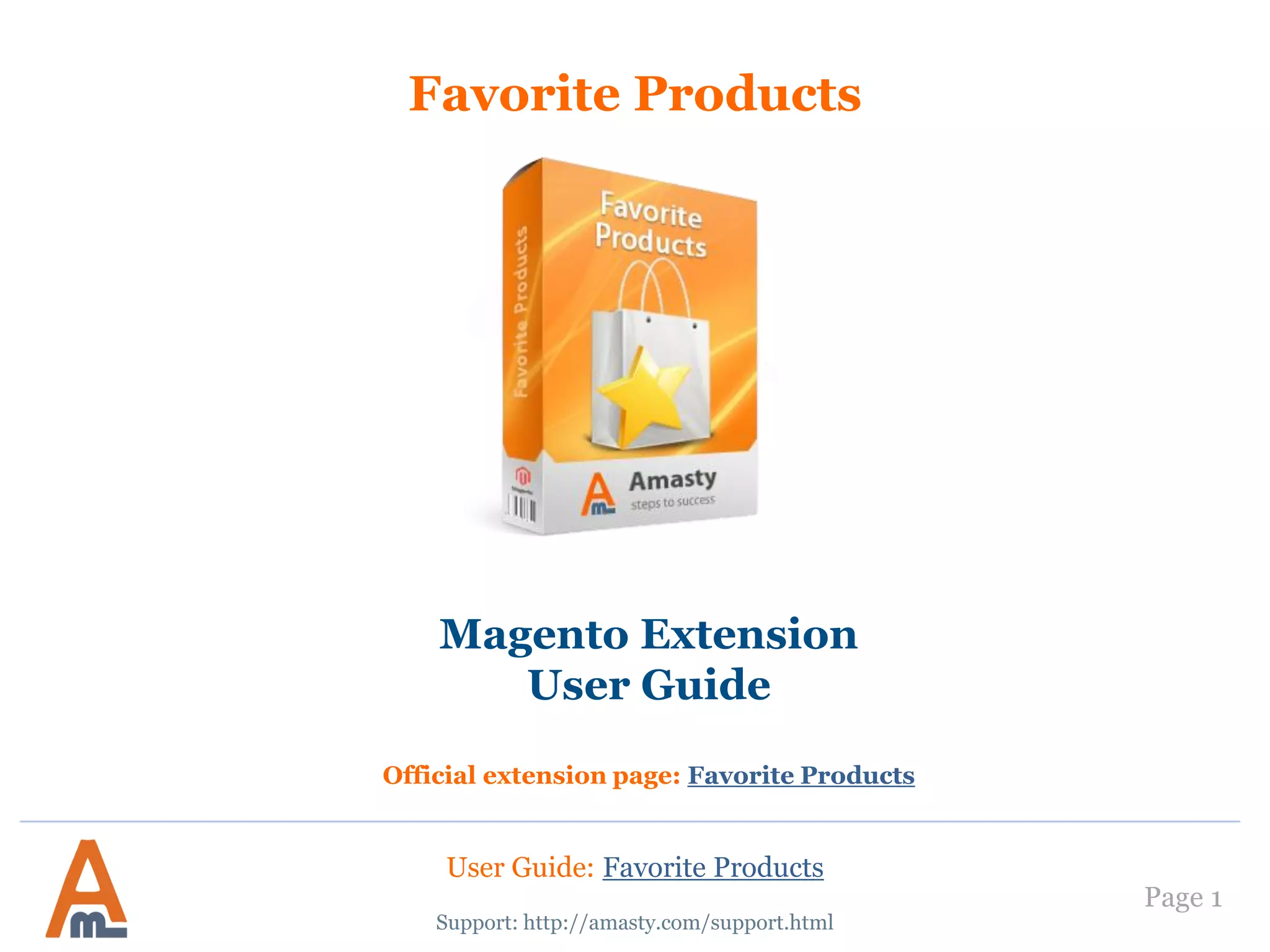 Favorite Products: Magento Extension by Amasty. User Guide. | PDF