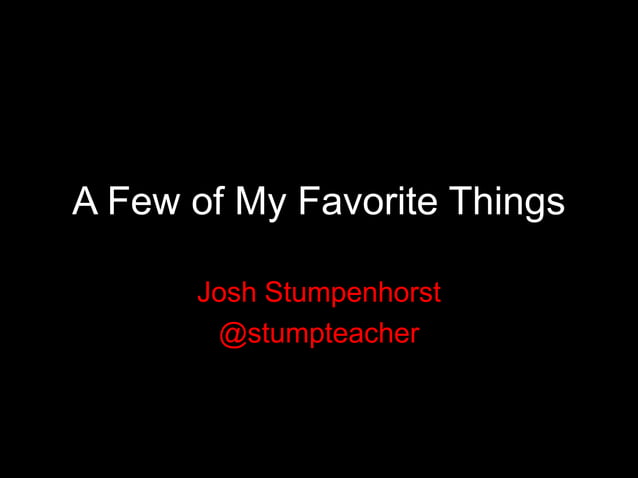 A Few of My Favorite Things | PPT