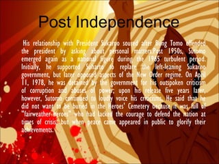 Favourite National Hero from Indonesia, "Bung Tomo" | PPT