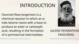 Favourski Rearrangemeant by the pratik sen.pptx