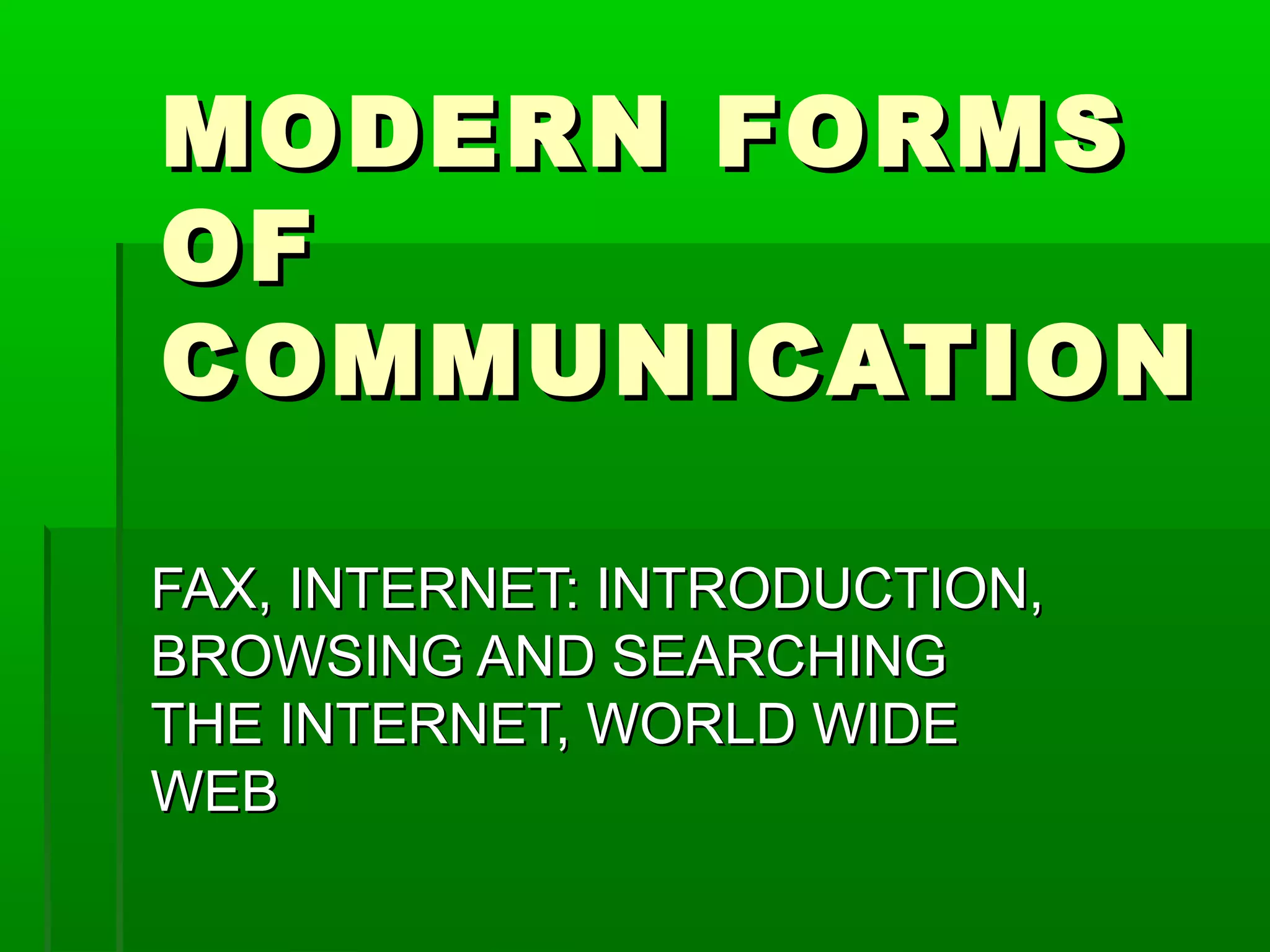 MODERN FORMS OF COMMUNICATION | PPT