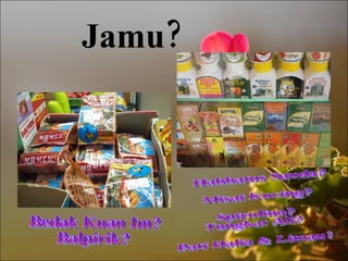 Ubat Tradisional - Jamu? | PPS