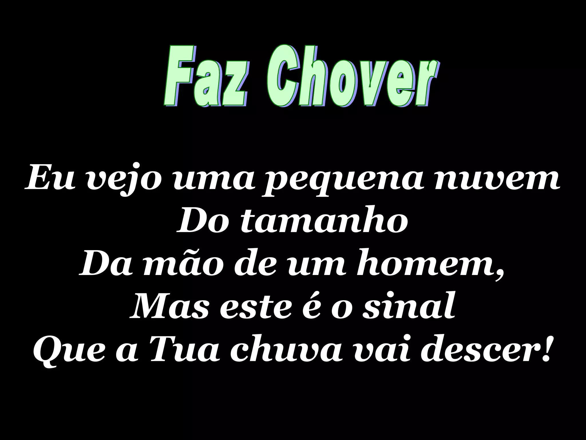 Faz Chover ( M A N I ) | PPT