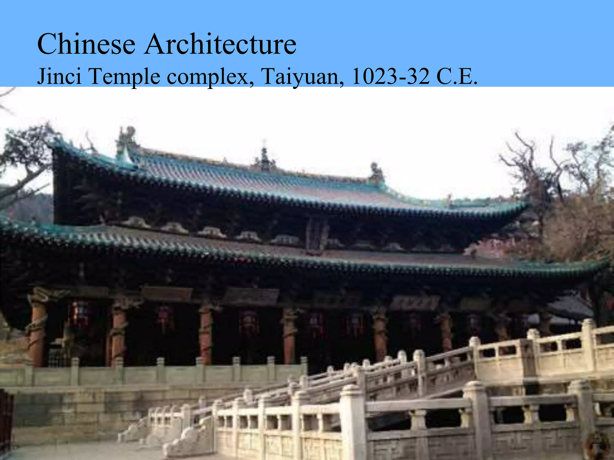 Chapter Four: The Traditional Architecture of China and Japan | PPT