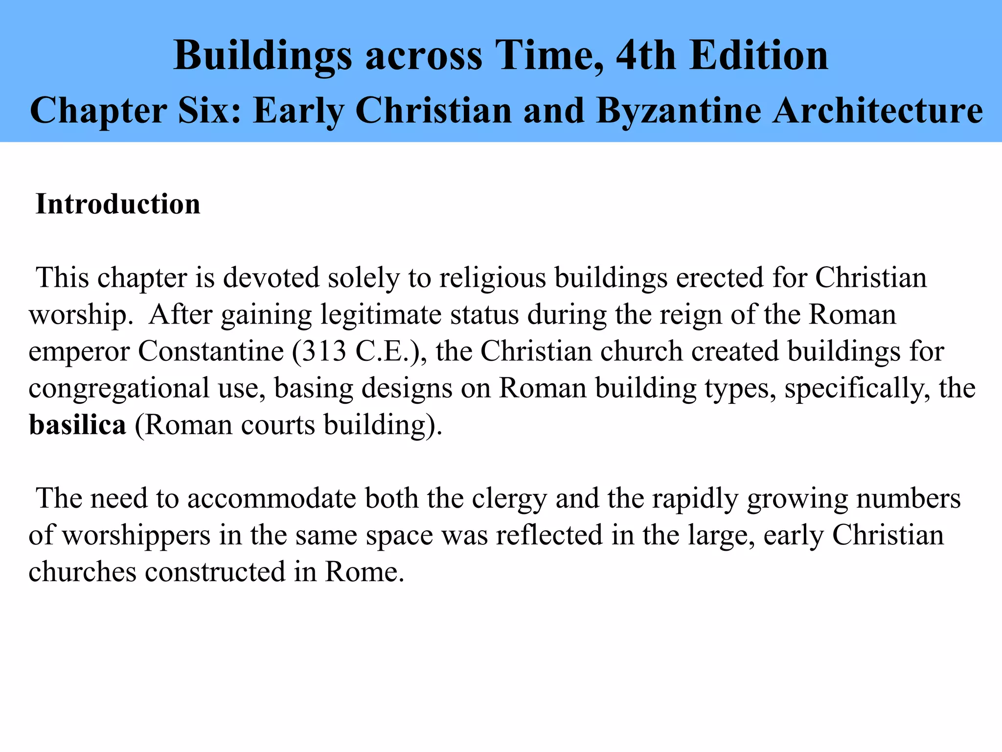 Chapter Six: Early Christian and Byzantine Architecture | PPT