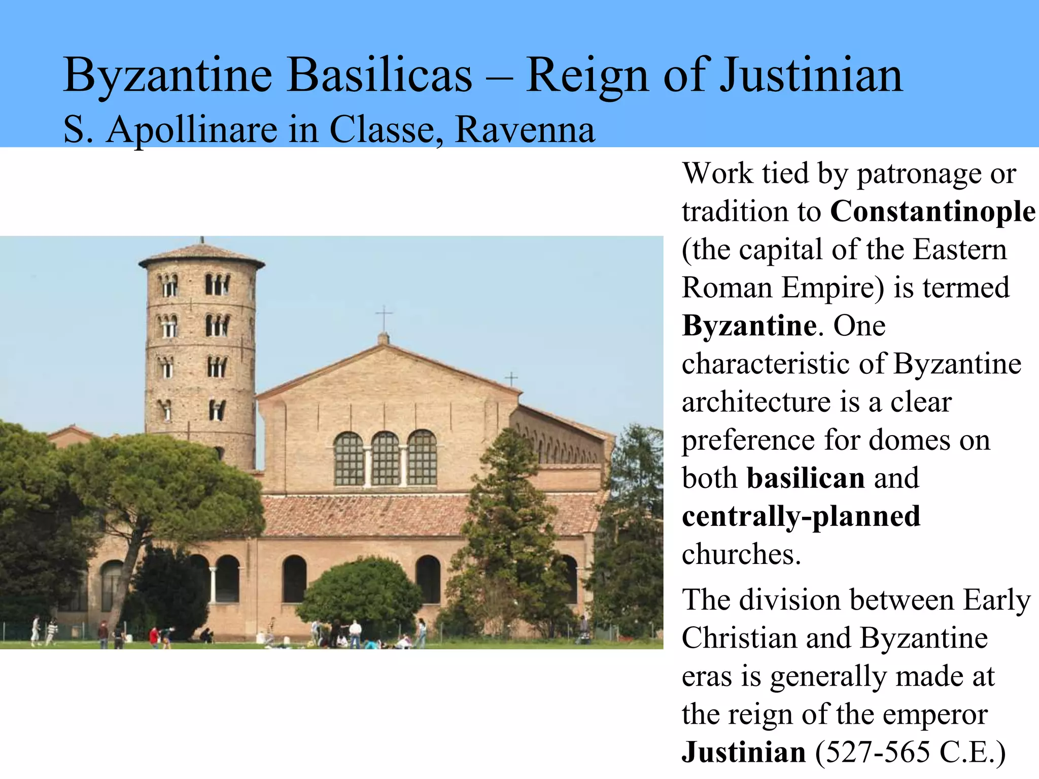 Chapter Six: Early Christian and Byzantine Architecture | PPT