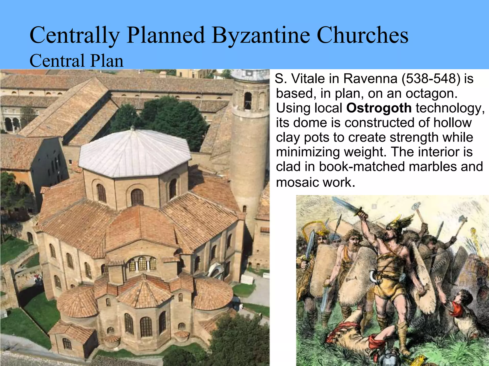 Chapter Six: Early Christian and Byzantine Architecture | PPT