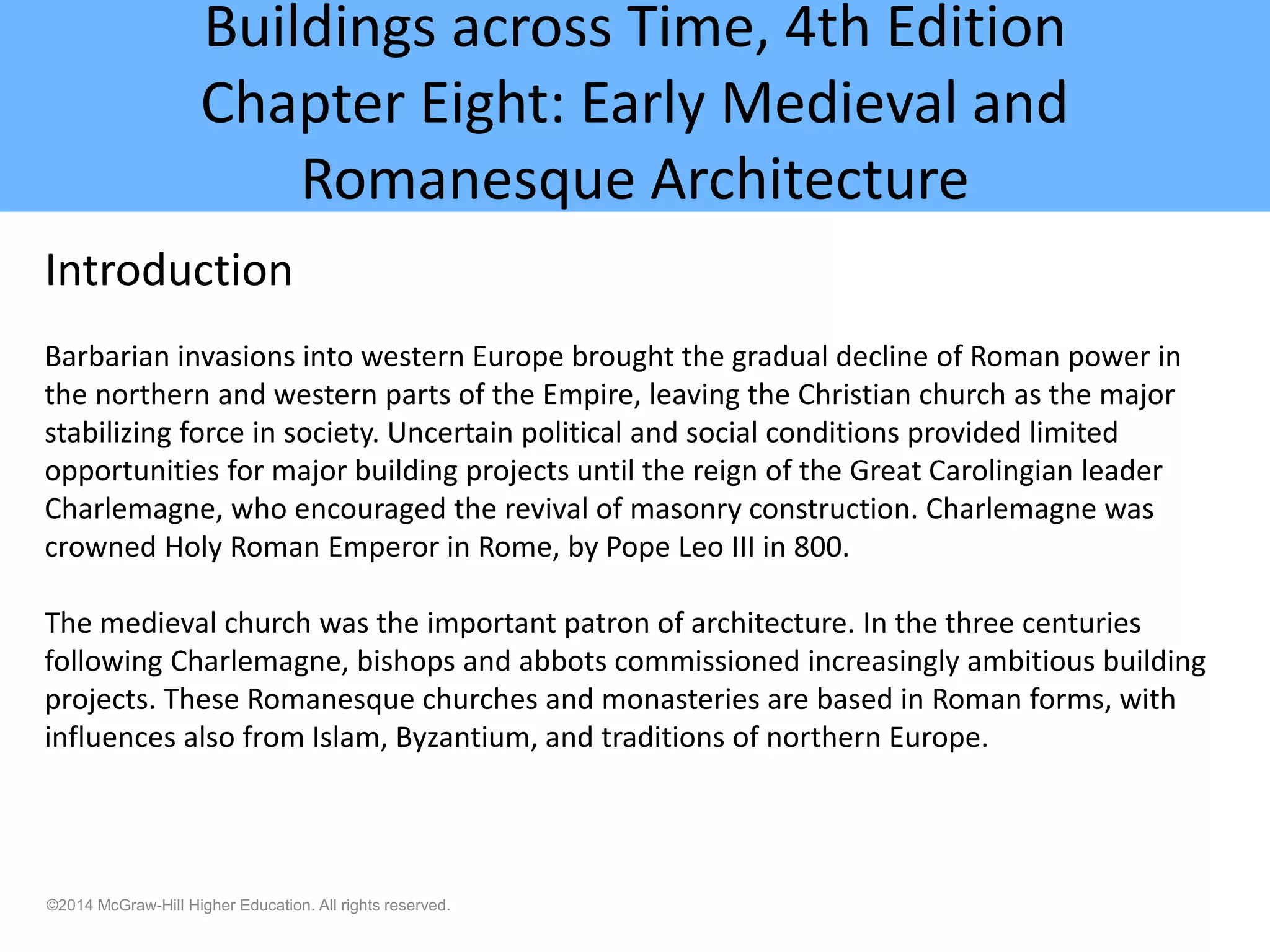 Chapter Eight: Early Medieval and Romanesque Architecture | PPT ...